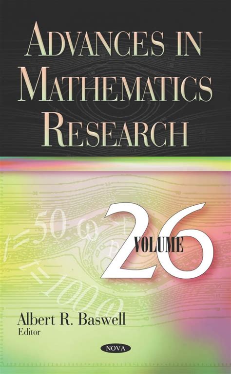 Advances In Mathematics Research Volume 26 Nova Science Publishers
