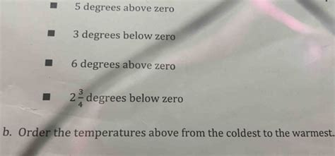 5 degrees above zero 3 degrees below zero 6 degrees above zero 2 3 4