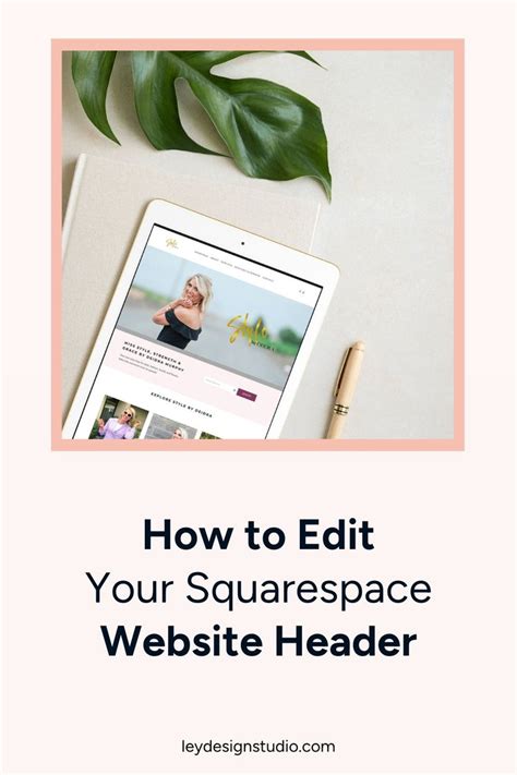 How To Edit Your Squarespace Website Header