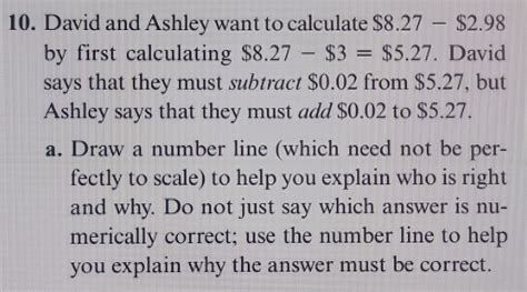 solved 0 david and ashley want to calculate 8 27 2 98