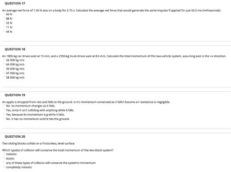 Solved QUESTION An Average Net Force Of N Acts On A Chegg Com
