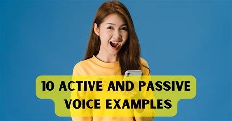 Unveiling The Mastery 10 Active And Passive Voice Examples With