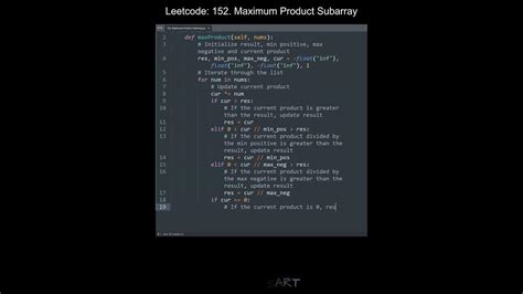 Leetcode 152 Maximum Product Subarray In Python Python Leetcode Python Coding Tutorial