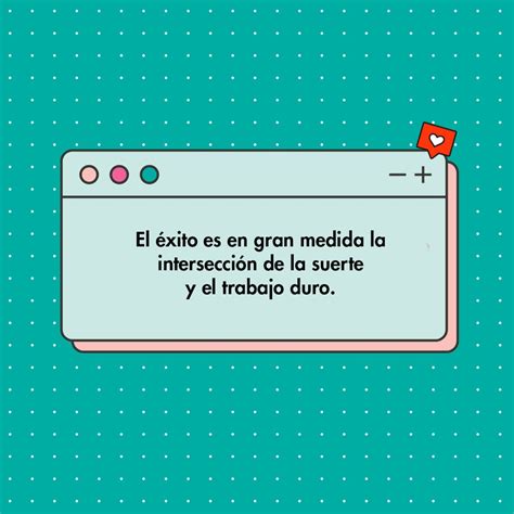 200 Frases Sobre El éxito Y El Esfuerzo Para Motivarte