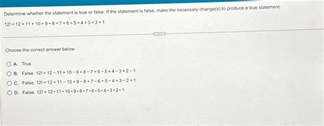 Solved Determine Whether The Statement Is True Or False If Chegg