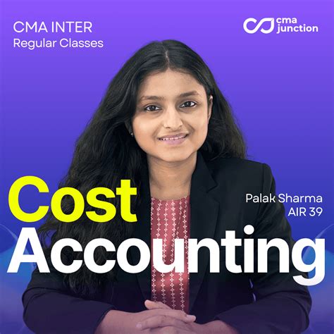 Cost Accounting Classes Cma Inter Cma Junction