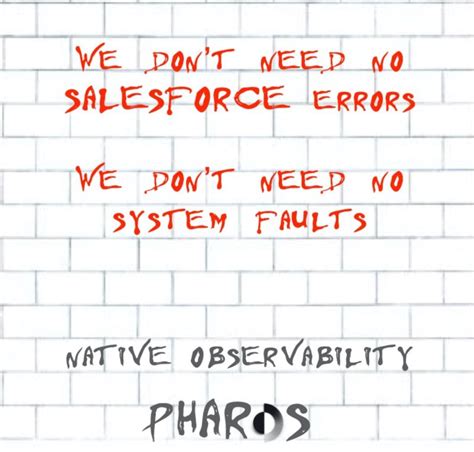 Pharos Ai On Linkedin Salesforce Salesforcedeveloper Salesforceadmin Observability
