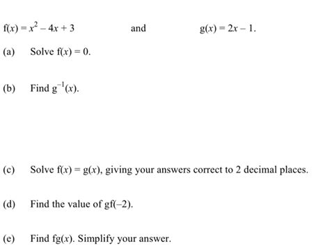 solved f x x 2 4x 3 and g x 2x 1 a solve f x 0 b find g 1 x