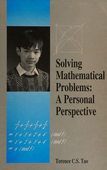 Solving Mathematical Problems A Personal Perspective Terence C Tao Free Download Borrow