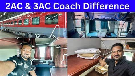 2nd Ac And 3rd Ac Coach Difference Indian Railway 2ac Coach And 3ac