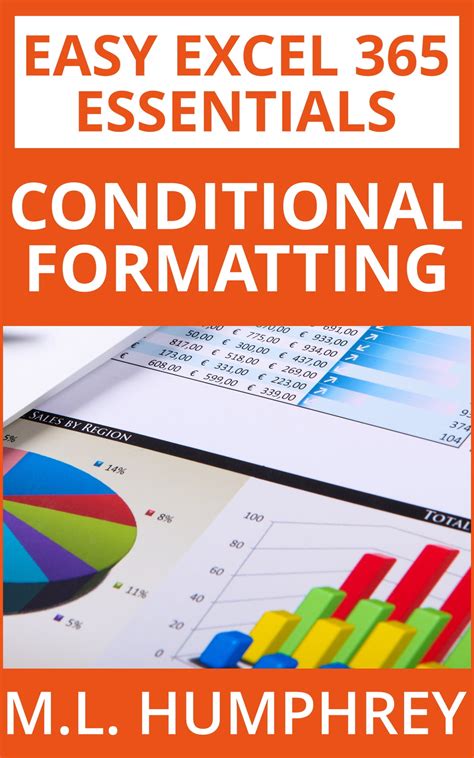 Excel Conditional Formatting EBook By M L Humphrey EPUB Rakuten Kobo United States