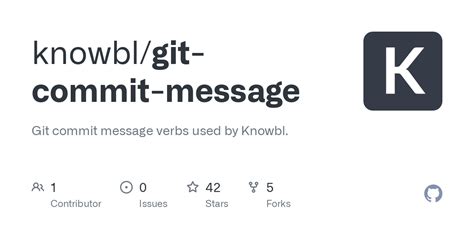 GitHub Knowbl Git Commit Message Git Commit Message Verbs Used By Knowbl