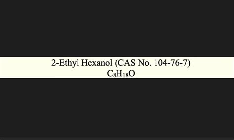 2 Ethyl Hexanol At Best Price In Mumbai By Chemicorp Specialities India Llp Id 2854170159748