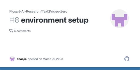 environment setup · issue 8 · picsart ai research text2video zero · github