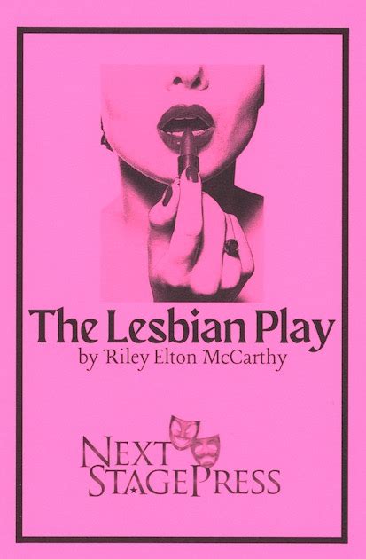 The Lesbian Play Next Stage Press Llc