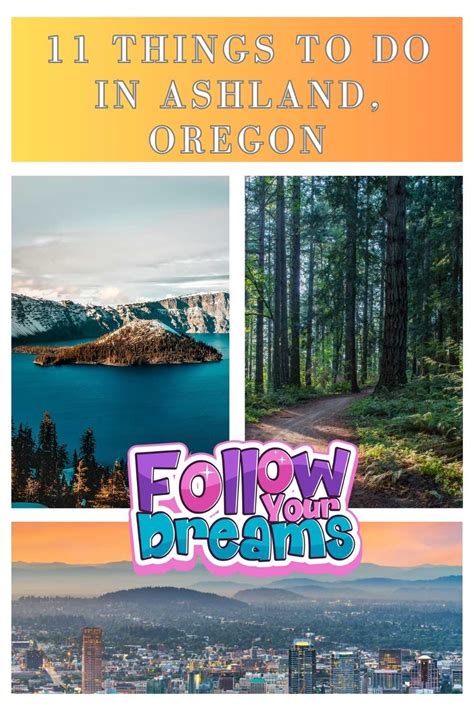 11 Things To Do In Ashland Oregon From Theater To Hiking Artofit