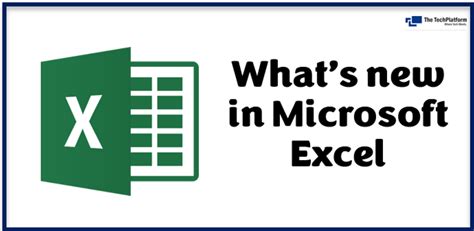 Explore Microsoft Excels New Features