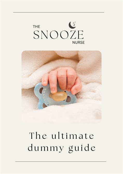 The Ultimate Dummy Guide — The Snooze Nurse