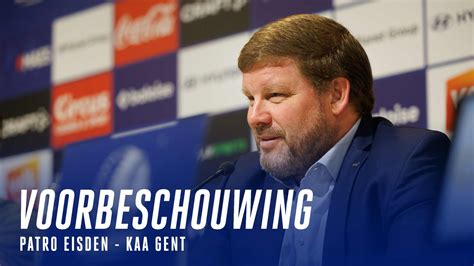 🔎 Voorbeschouwing Patro Eisden Kaa Gent Kaa Gent Website