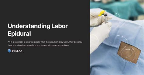 Understanding Labor Epidural
