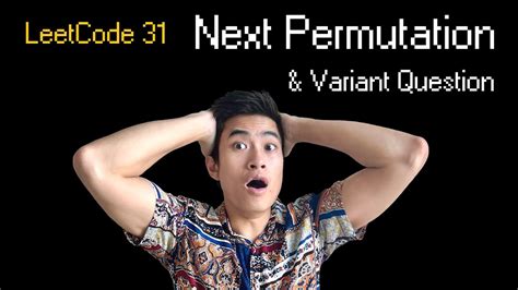 Next Permutation Leetcode 31 Variant Question Meta Actually Asks