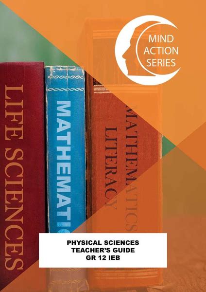 Mind Action Series Physical Science Gr 12 Teachers Guide Ieb Pdf 1 Year Licence