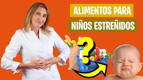 Alimentos Laxantes Para NiÑos EstreÑidos Alimentos Con Acción Laxante