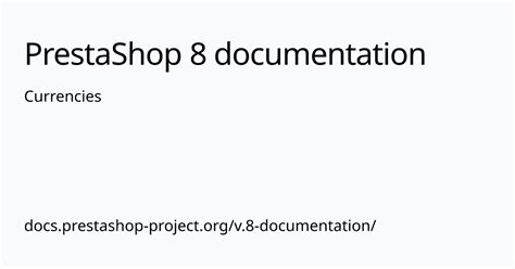 Currencies Prestashop 8 Documentation