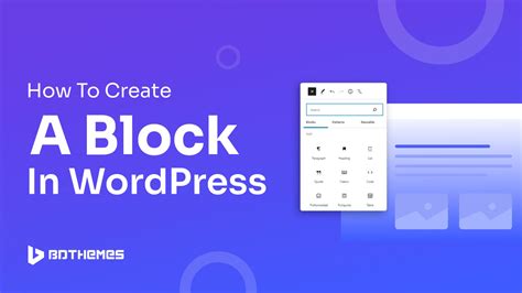 How To Create A Block In WordPress BdThemes