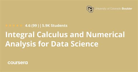 Integral Calculus And Numerical Analysis For Data Science Coursera