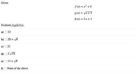 Solved Given The Following Functions Find Gf10 A O 2