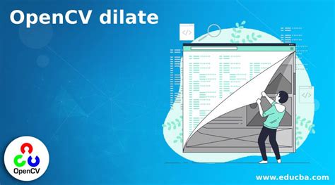 opencv dilate working of dilate function in opencv examples
