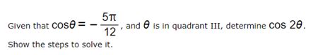 Solved Given that cosθ π and θ is in quadrant III Chegg