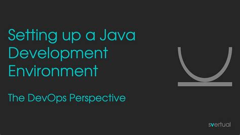 Setting Up A Java Development Environment Youtube