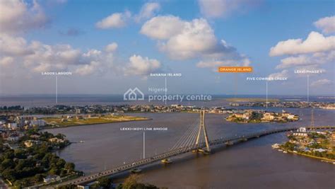 For Sale Waterfront Plot Within A Serviced Estate Waterfront Plot Orange Island Lekki Lagos