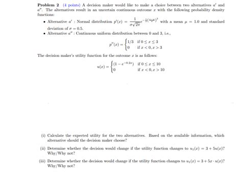 Solved 1 Problem 2 4 Points A Decision Maker Would Like To
