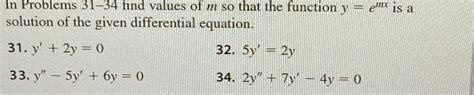 solved in problems 31 34 ﻿find values of m ﻿so that the