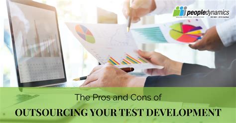 The Pros And Cons Of Outsourcing Your Test Development