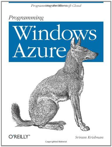 Programming Windows Azure Programming The Microsoft Cloud Let Me Read