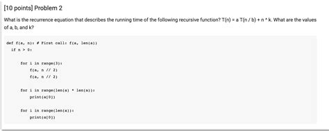 Solved Points Problem What Is The Recurrence Equation Chegg