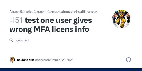 Test One User Gives Wrong Mfa Licens Info · Issue 51 · Azure Samplesazure Mfa Nps Extension