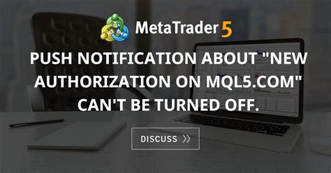 Push Notification About New Authorization On Cant Be Turned