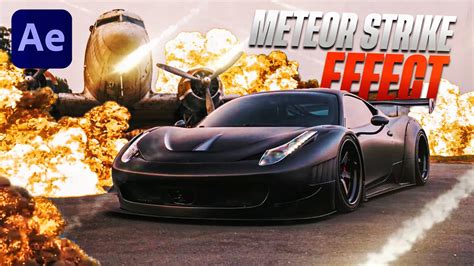 Meteor Strike Effect After Effects Tutorial Youtube
