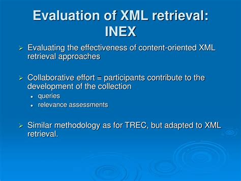 Ppt Evaluating Content Oriented Xml Retrieval The Inex Initiative