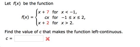 Solved Let Fx Be The Function X 7 For X