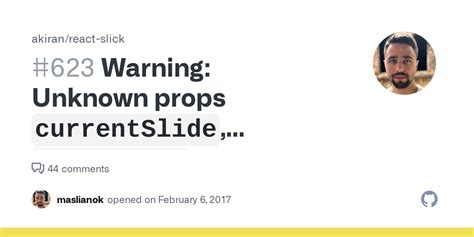 Warning Unknown Props `currentslide` `slidecount` On Tag · Issue 623 · Akiranreact Slick