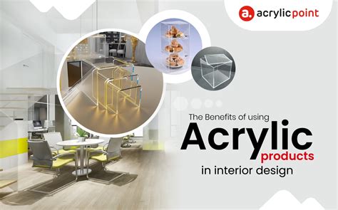The Main Benefits Of Acrylic Products Why Choose Acrylic Acrylic Point