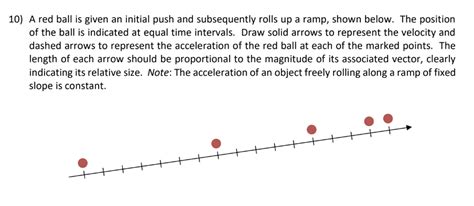 Solved 0 A Red Ball Is Given An Initial Push And