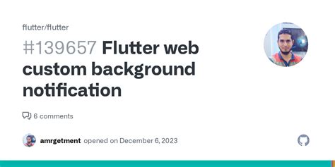 Flutter Web Custom Background Notification · Issue 139657 · Flutter