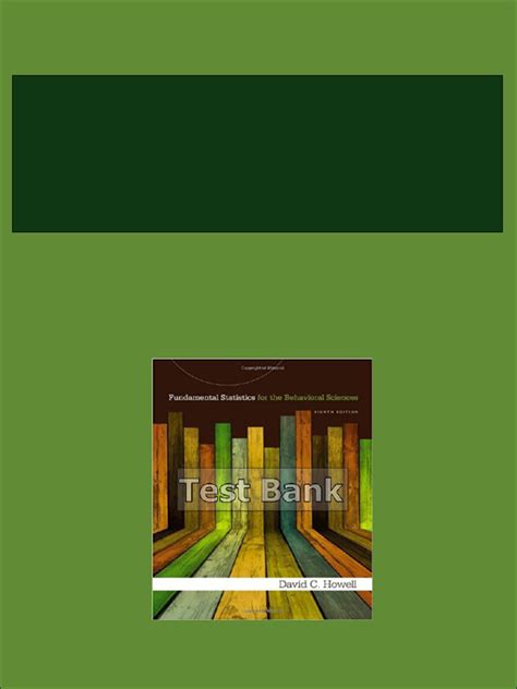 Fundamental Statistics For The Behavioral Sciences 8th Edition Howell Test Bank Instantly